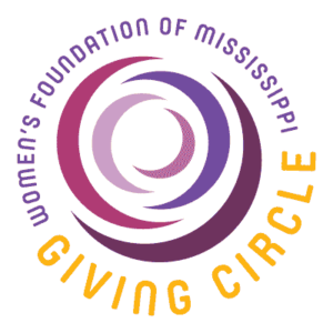 WFM Giving Circle - NEW! - Women's Foundation of Mississippi